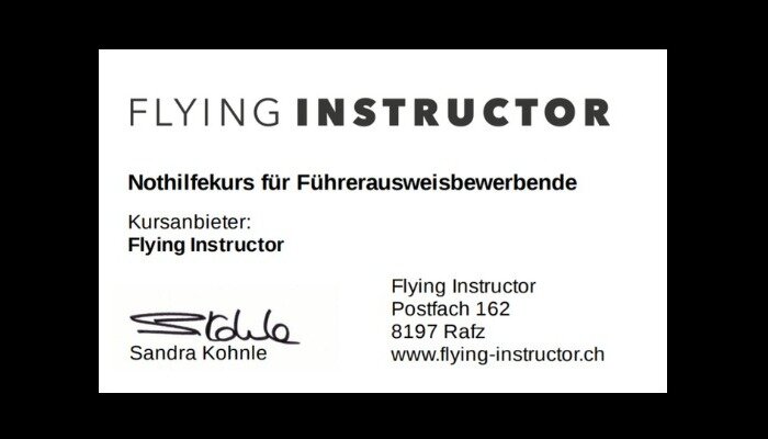 Nothelferkurse, VKU und Weiterbildungen : Flying Instructor